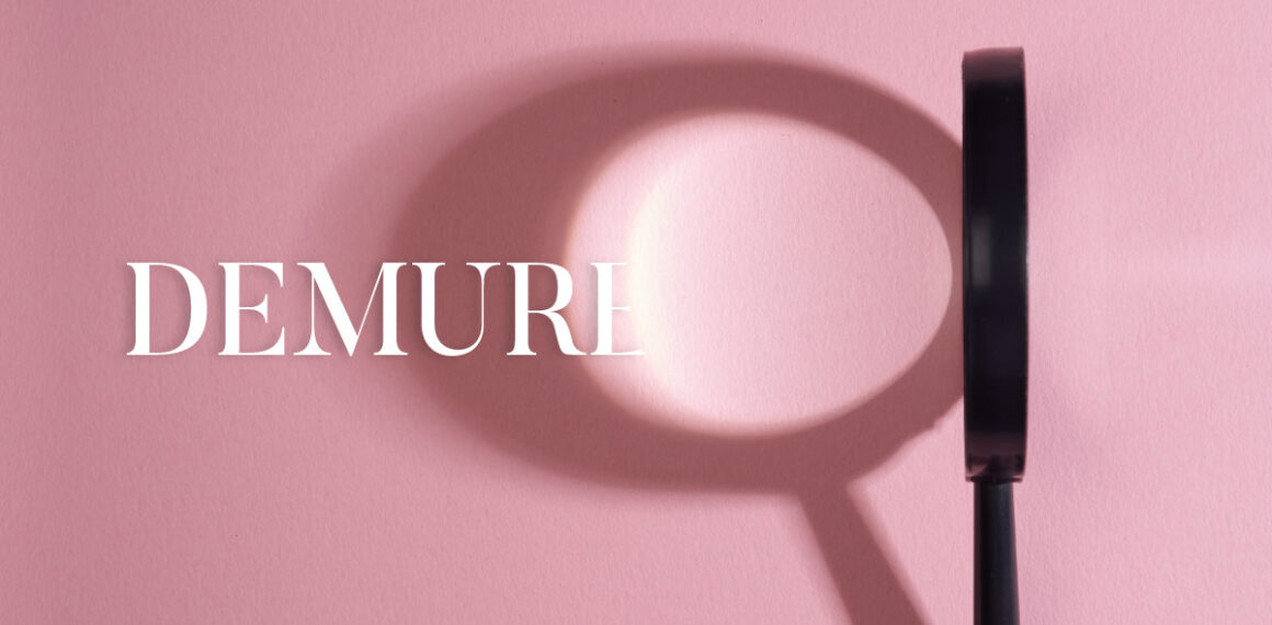 ¿Cuál es el significado de demure? | Blog Druni